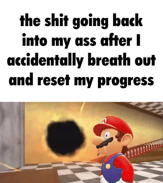 One breath and the poop progress bar resets - Meme by LindsYoung ...