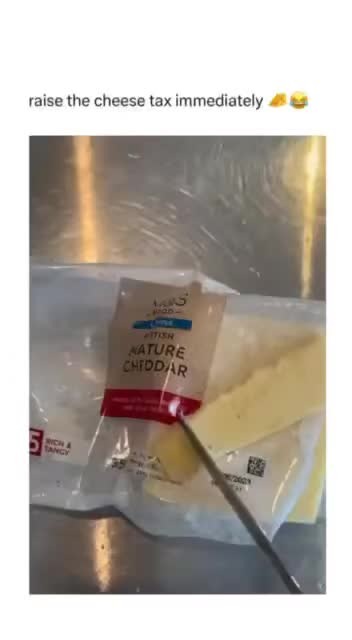 It's a cheese tax - Meme by ri3zo :) Memedroid