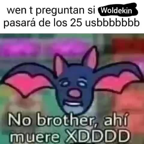 WOLDEJOTO ES MARICON - Meme subido por 555223 :) Memedroid