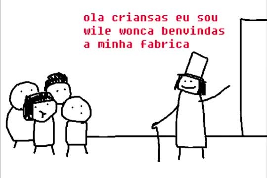 Resumo da Fantástica Fábrica de Chocolate - Meme by MATUTO :) Memedroid