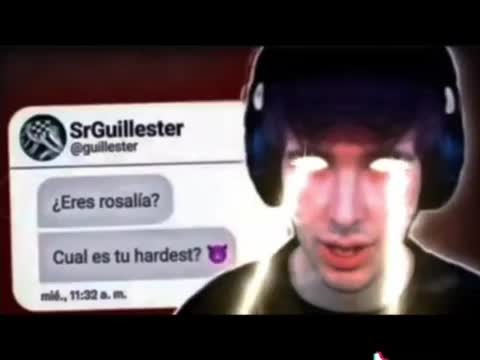 Eres rosalia? cual es tu hardest? :goofysmile: - Meme subido por ten ...