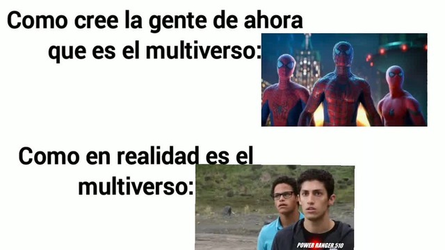 Multiverso - Meme by ProyectX_agbn :) Memedroid