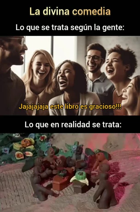 Como que no es muy graciosa la Divina Comedia - Meme subido por Legolas ...