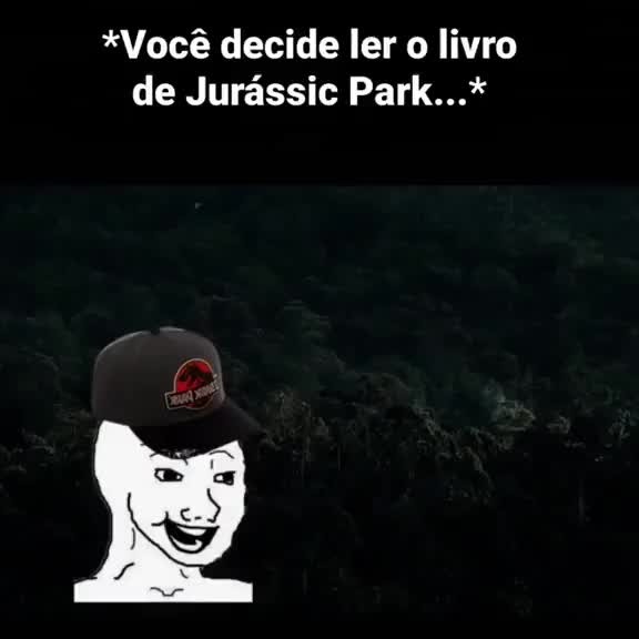 O livro do Jurassic park é sinistro bagarai - Meme by Badschmitt ...