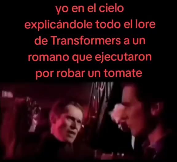 Al romano le encantó el lore de transformers - Meme subido por ...
