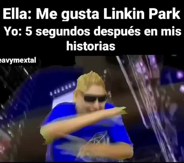 Linkin park latinoamericano - Meme subido por alexisrenzo :) Memedroid
