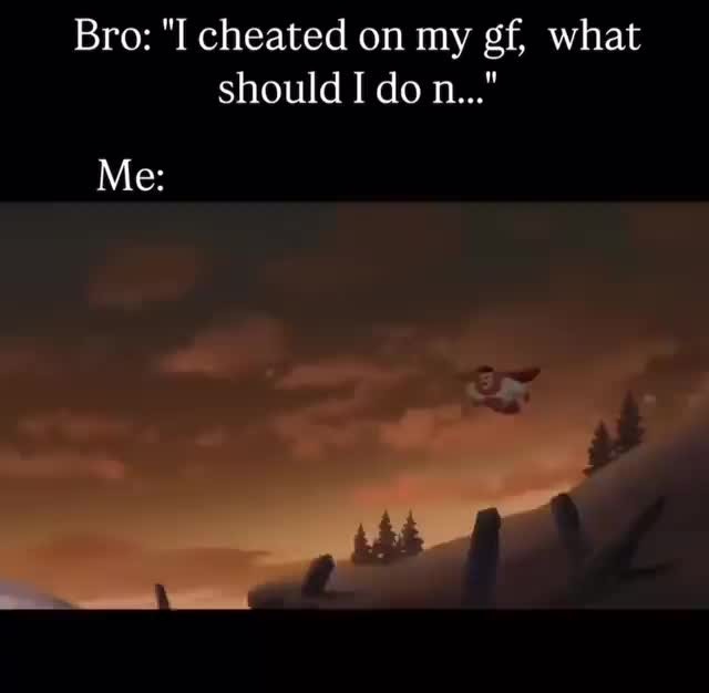 don't cheat - Meme subido por seychelpsyop :) Memedroid