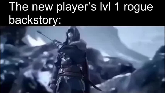Rogue backstory - Meme by BluewoMeme :) Memedroid