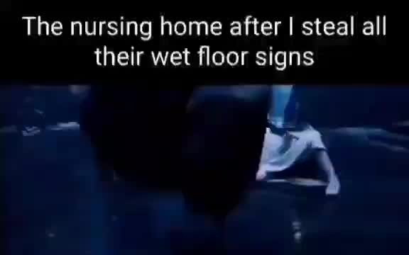 Wet Floor - Meme by DigitalCoral :) Memedroid