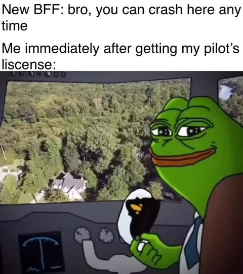 Crash here any time - Meme by BenBluel :) Memedroid