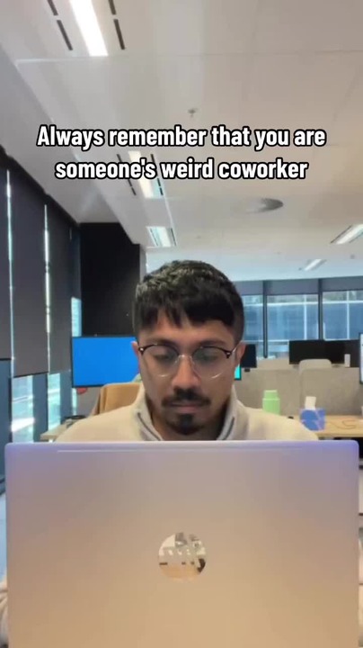 If you don’t know who the weird co-worker at your office is, its ...