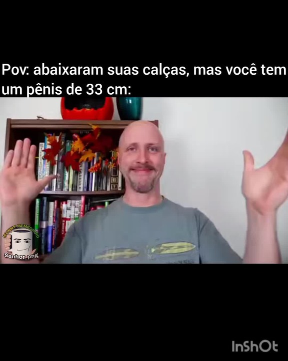 Pênis tem 33 cm - Meme by Senhor_png :) Memedroid