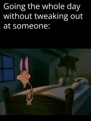 The Tweaking - Meme subido por Twinksies :) Memedroid