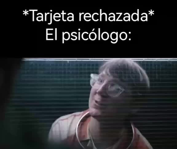 El psicólogo devolviéndome a la locura - Meme subido por Andreina36 ...