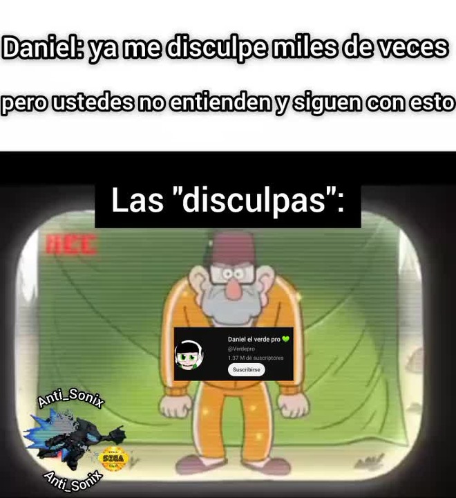 Las supuestas disculpas - Meme subido por Anti.Sonix :) Memedroid