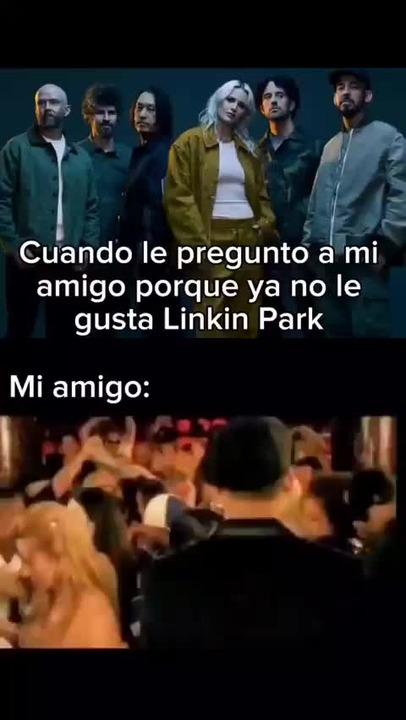 Qué les parece lo nuevo de Linkin Park - Meme by Borrelynx :) Memedroid