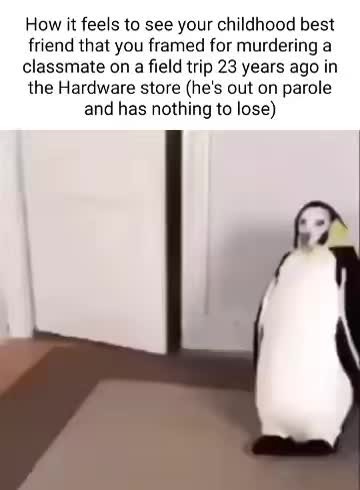 Old friends - Meme by Knot_daddy :) Memedroid