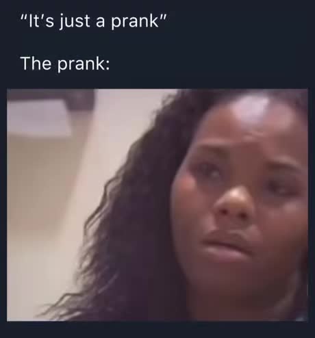 Good old pranks - Meme by dexterwinter :) Memedroid