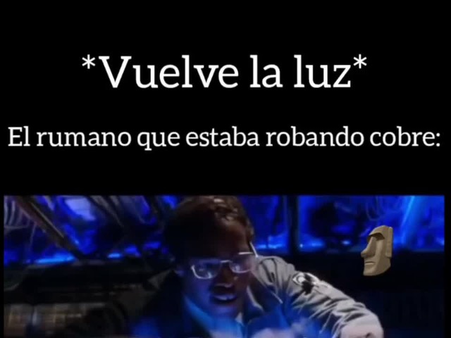 vuelve la luz y también el rumano que robaba cobre - Meme by ...